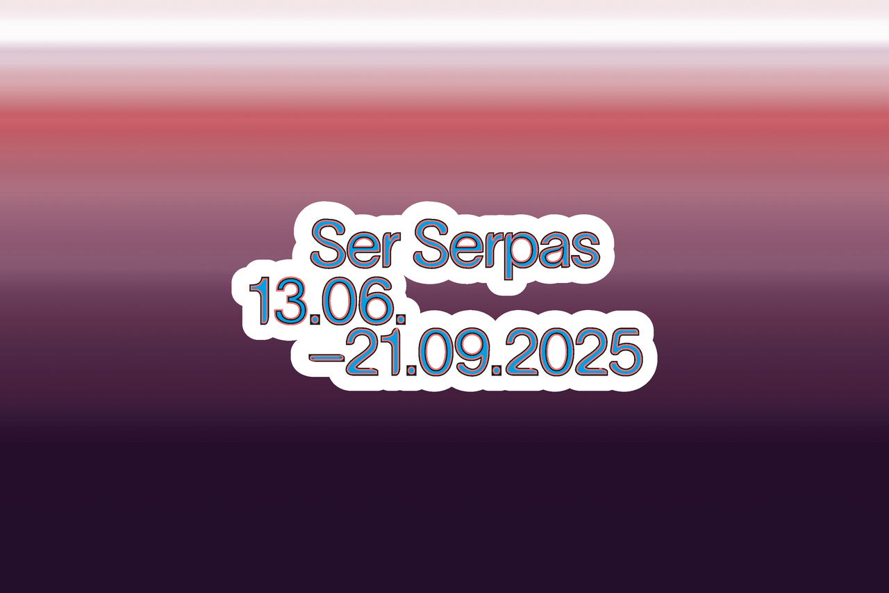 Ser Serpas 'Of my life' | Kunsthalle Basel | Galleries | Frieze